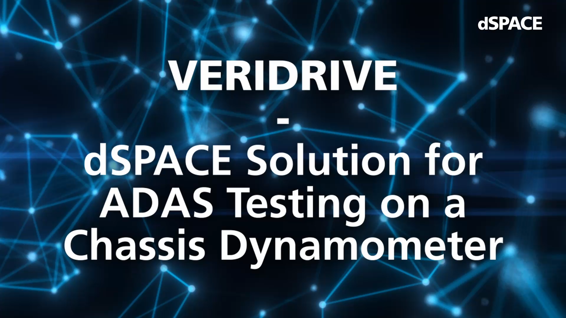 Vehicle-in-the-Loop-Testing - dSPACE